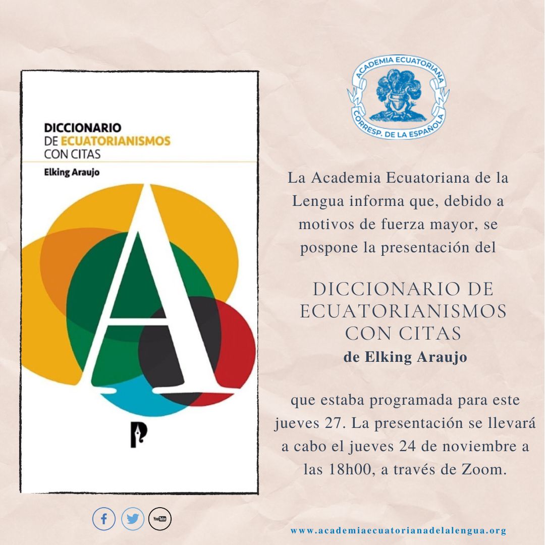 Se pospone la presentación del «Diccionario de ecuatorianismos con ...
